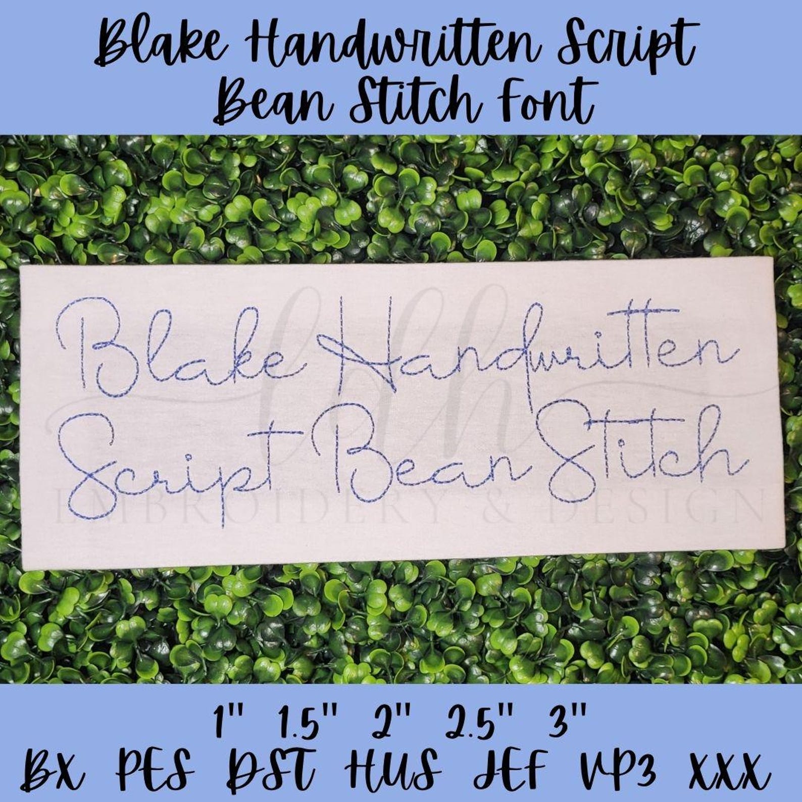 Blake Handwritten Script Bean Stitch Machine Embroidery Font Quick ...