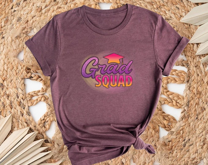 2022 Grad Squad Shirt, Grad Squat T-shirt, Graduation Squad Shirts ...