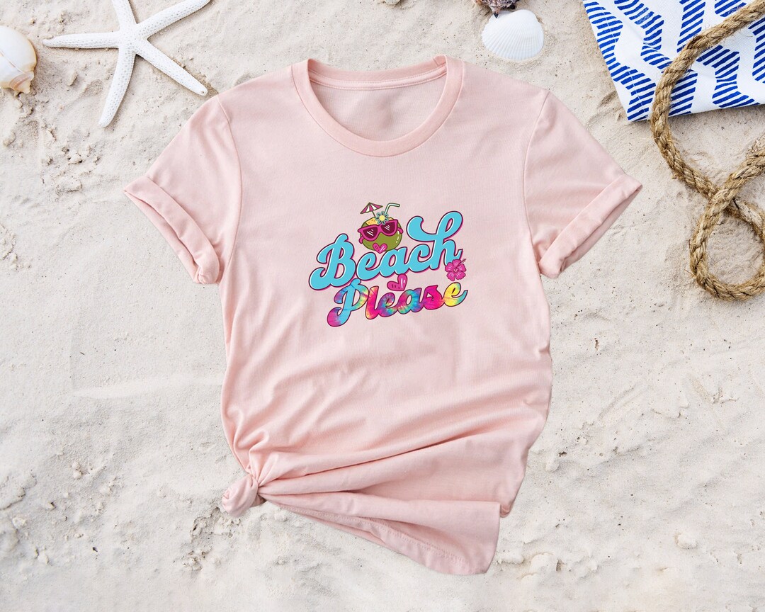 Beach Please Shirt, Hawaii Shirt, Vacation Shirt, Tropical Shirt, Beach ...