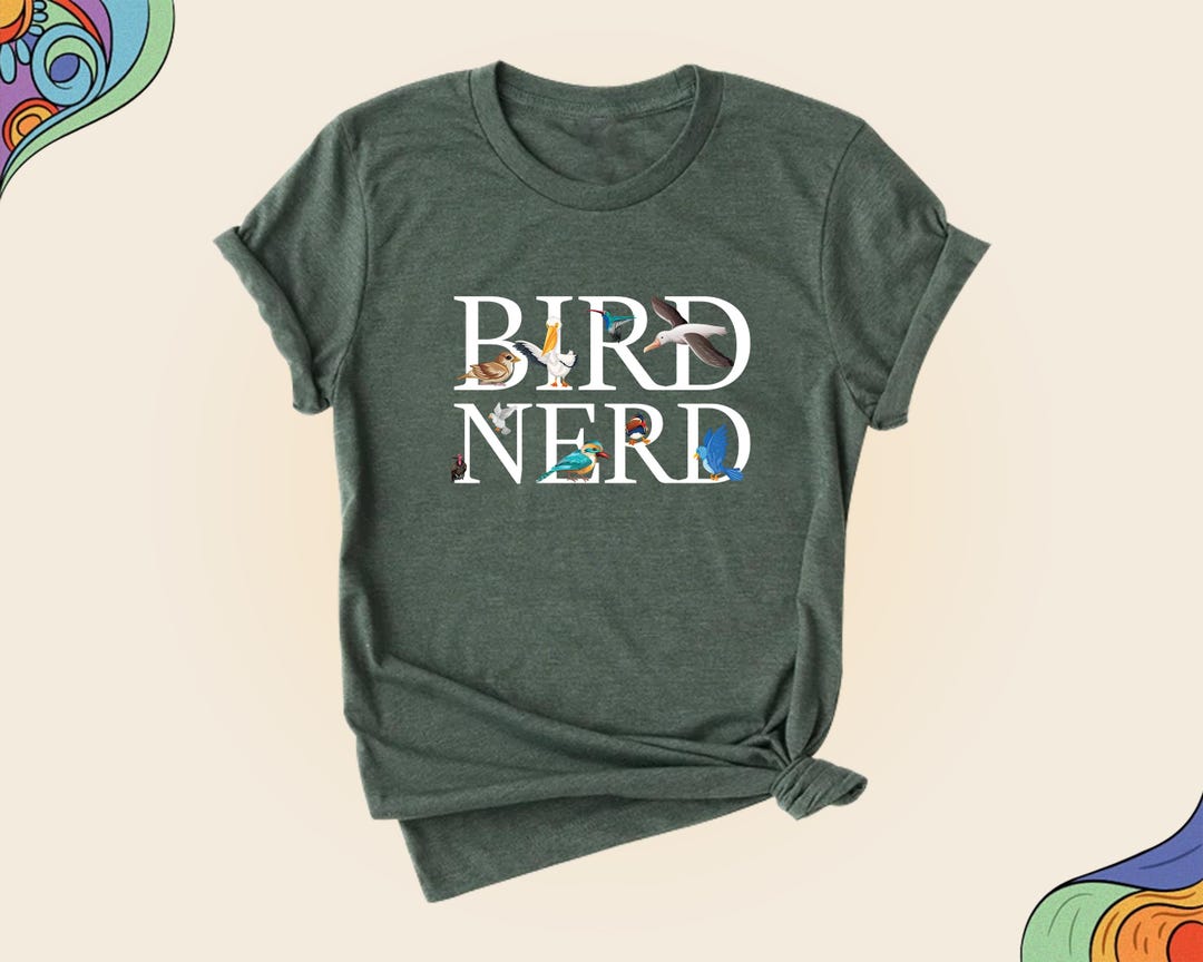 Bird Nerd Shirt: Funny Bird Watcher Unisex Tee - Etsy
