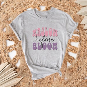 Maslow Before Bloom Shirt: Mental Health Awareness Tee - Etsy