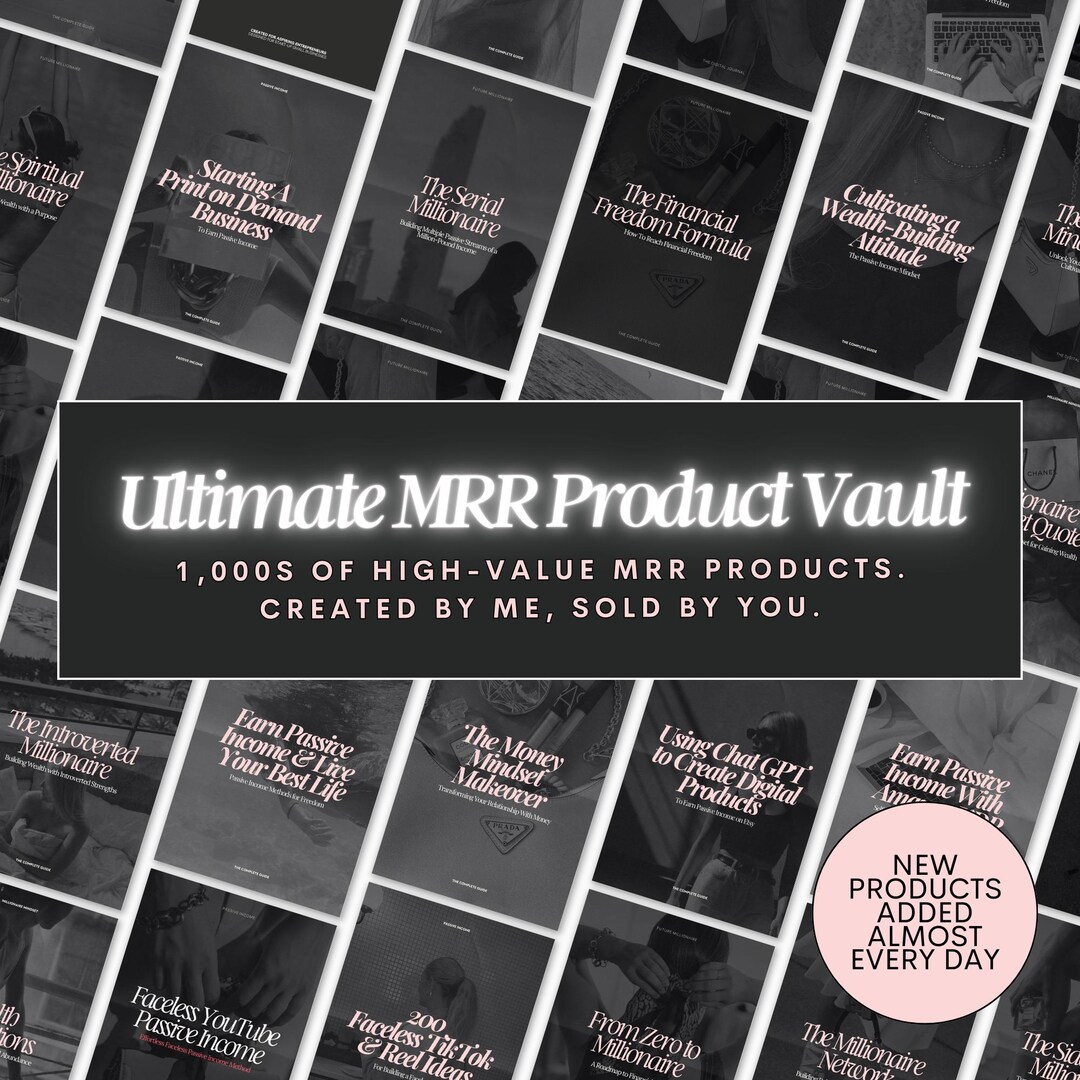 The Ultimate MRR Product Vault // Master Resell Rights, Resell Digital ...