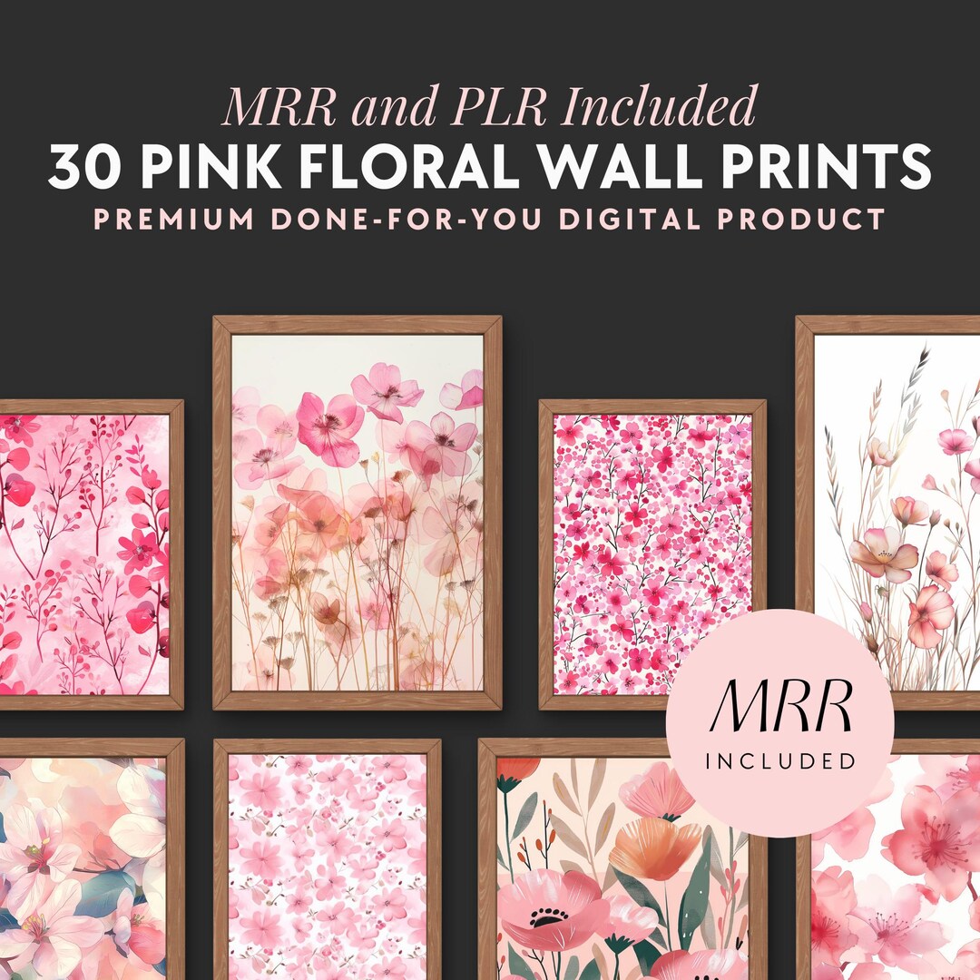 Pink Floral Wall Prints MRR Bundle // Master Resell Rights, PLR Bundle ...