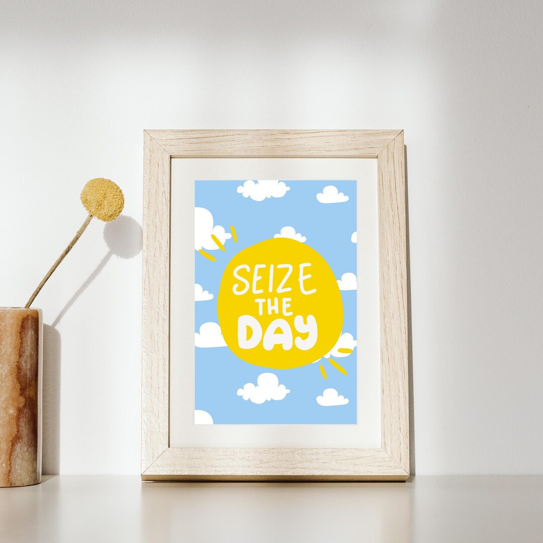 Seize the Day Poster Motivational School Inspirational Classroom Decor ...