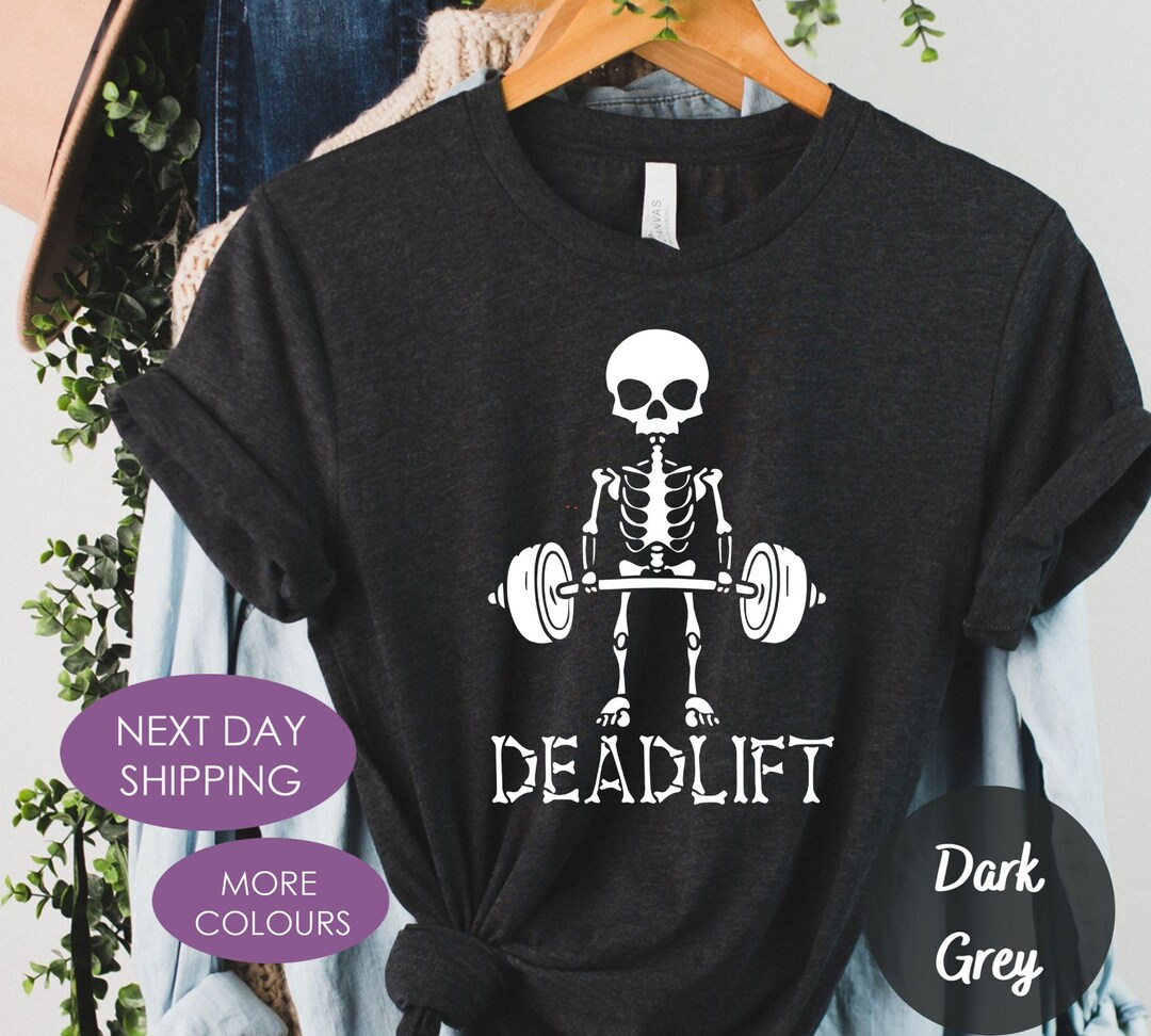 Deadlift Skeleton Shirt, Skeleton Workout Shirt, Crossfit Tee ...