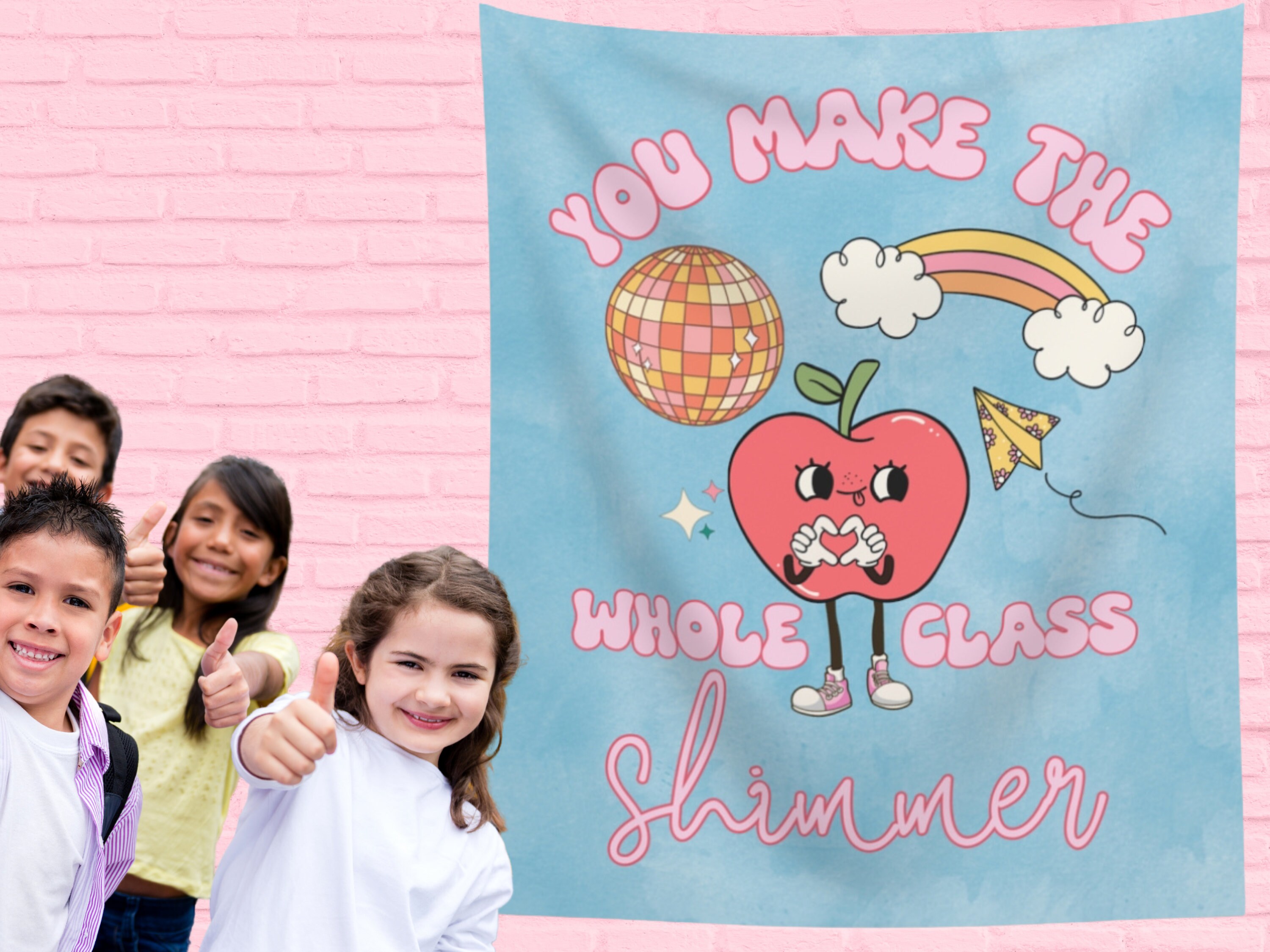 You Make the Whole Class Shimmer Tapestry Teacher Classroom Decor ...