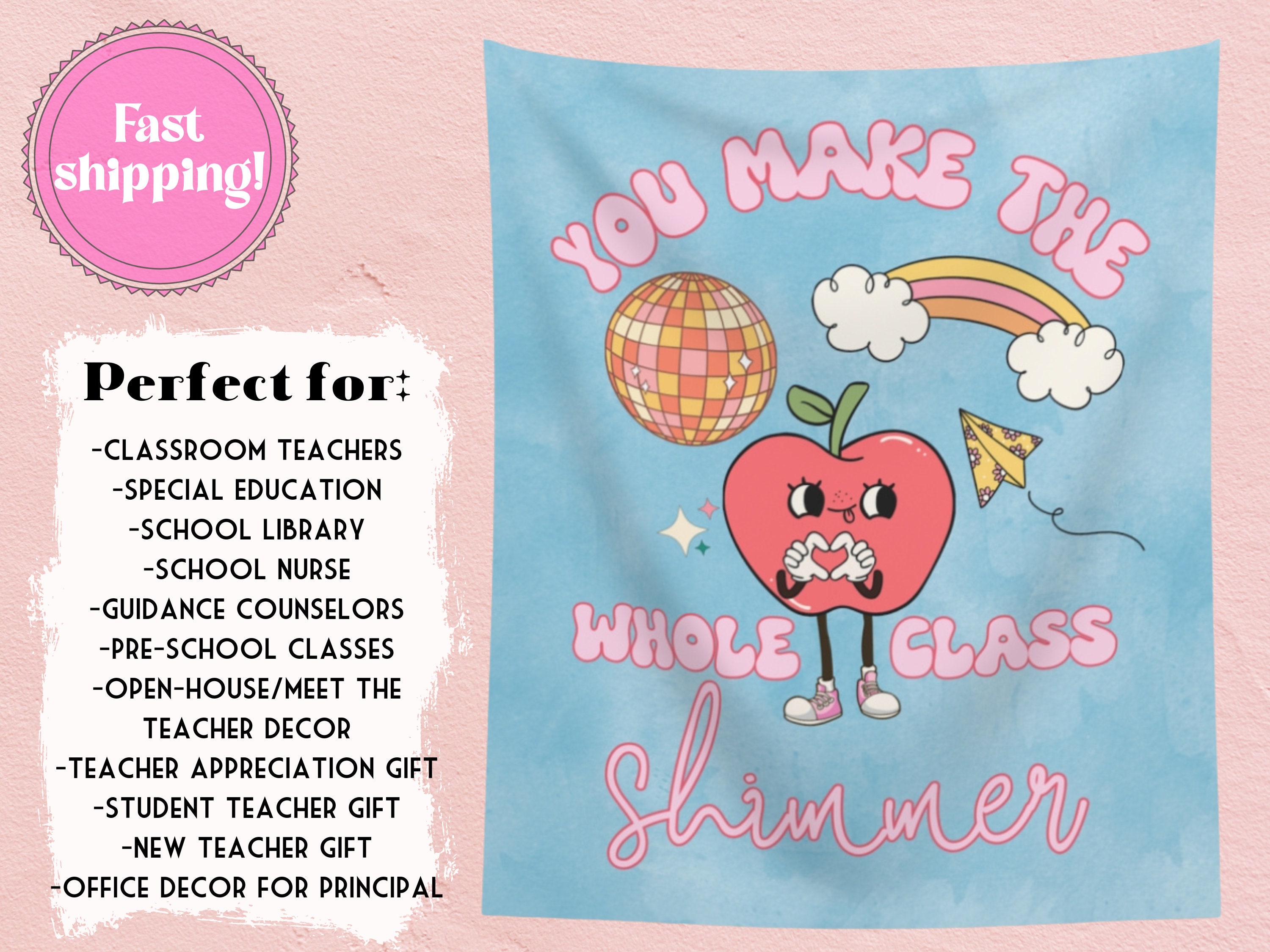 You Make the Whole Class Shimmer Tapestry Teacher Classroom Decor ...