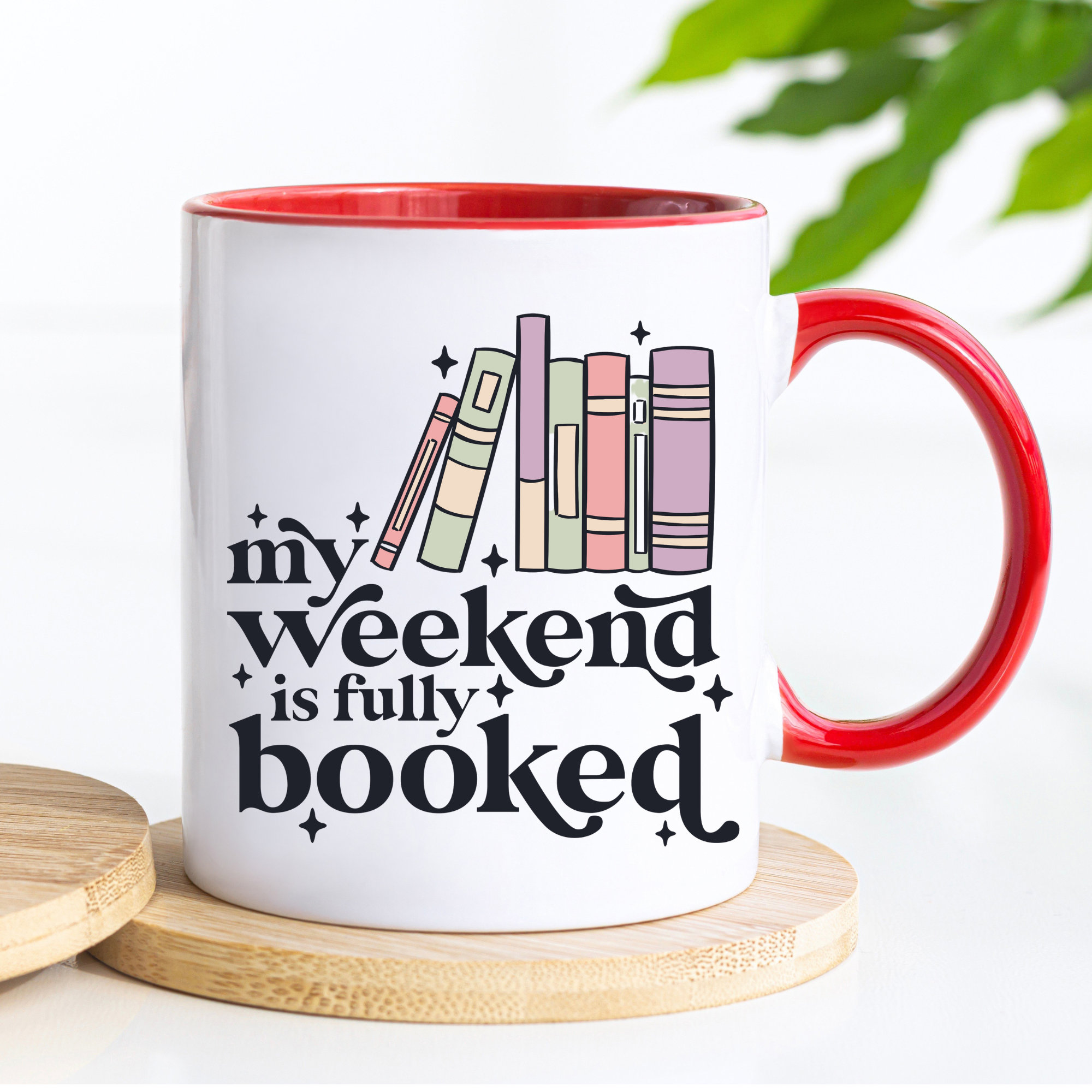 Book Lover Mug, My Weekend is Fully Booked Mug, Gift for Readers ...