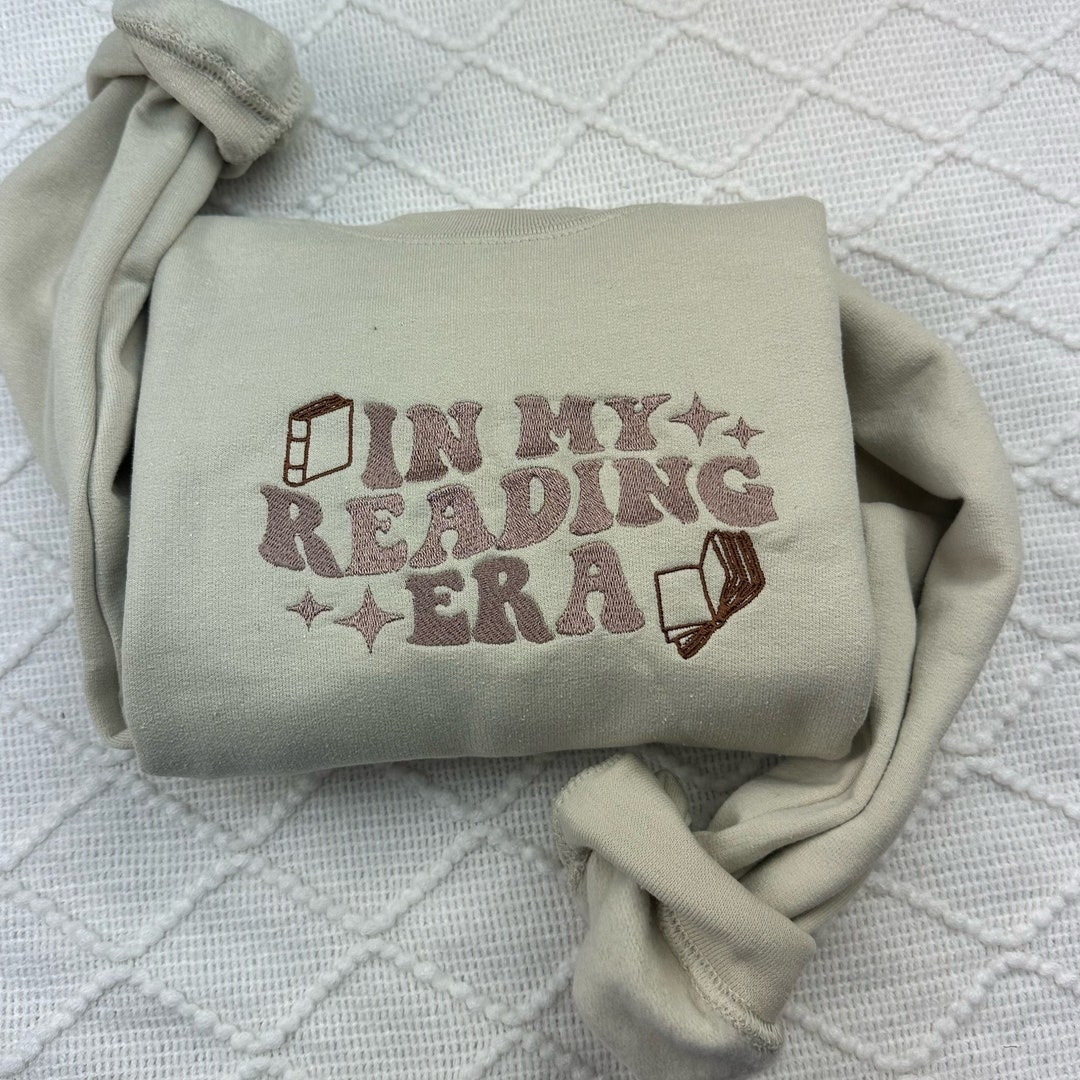 Embroidered in My Reading Era Sweatshirt, Bookish Sweatshirt, Book ...