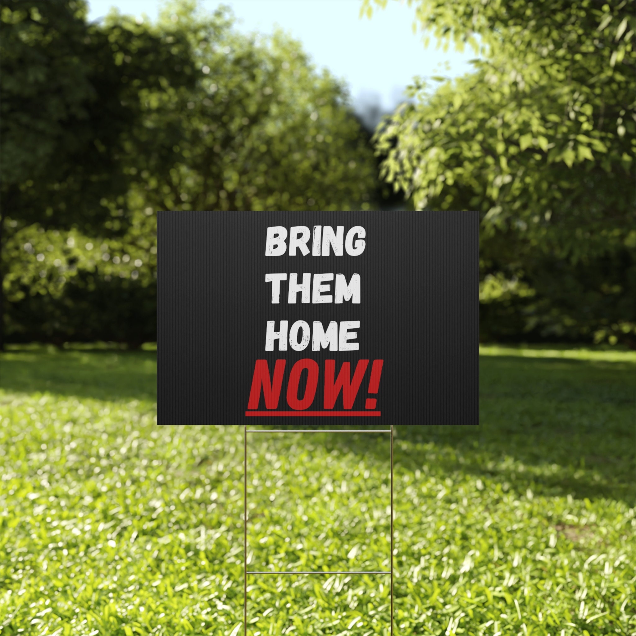 BRING THEM HOME Yard Sign - Etsy