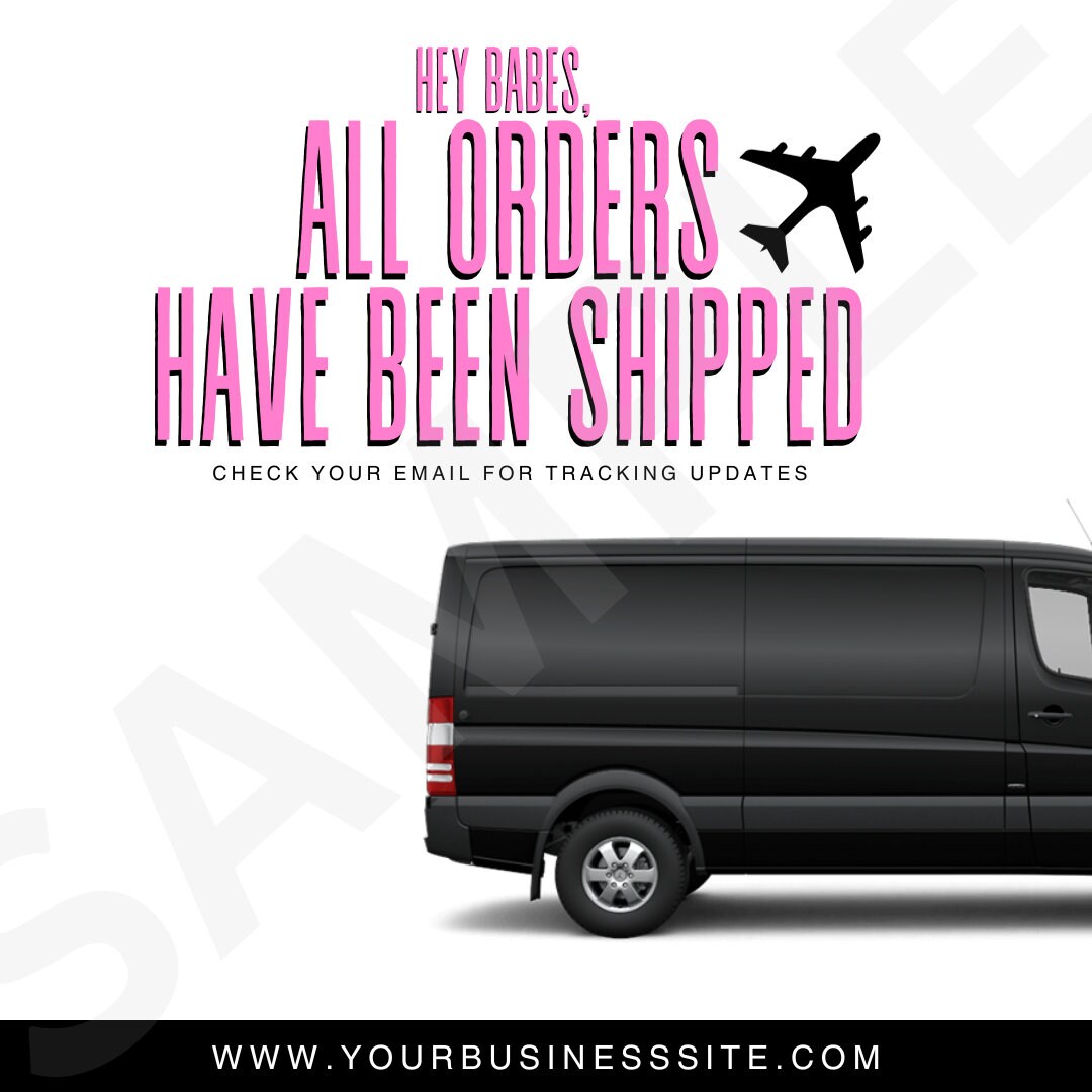 Orders Have Shipped Flyer Shipping DIY Premade Canva Template - Etsy