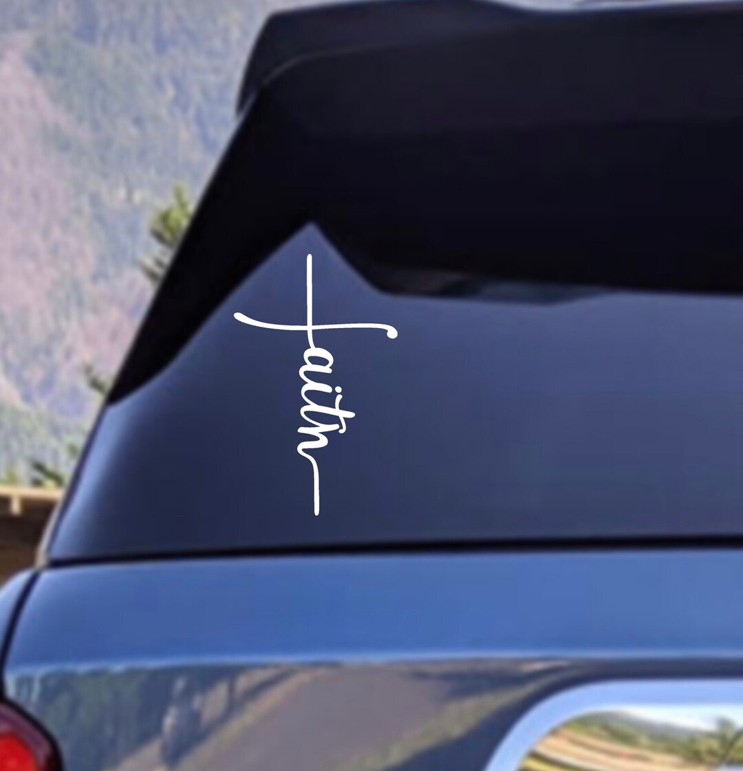 Faith Religious Car Sticker Truck Decal Car Window Sticker Decal - Etsy