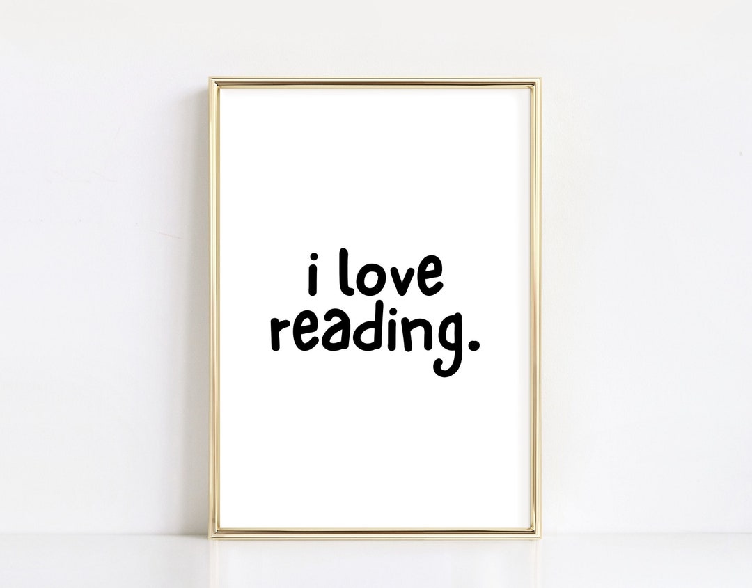I Love Reading, Teacher Posters, Homeschool Classroom Printable Decor ...