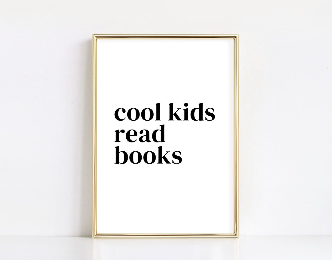 Cool Kids Read Books Teacher Posters Classroom Printable - Etsy