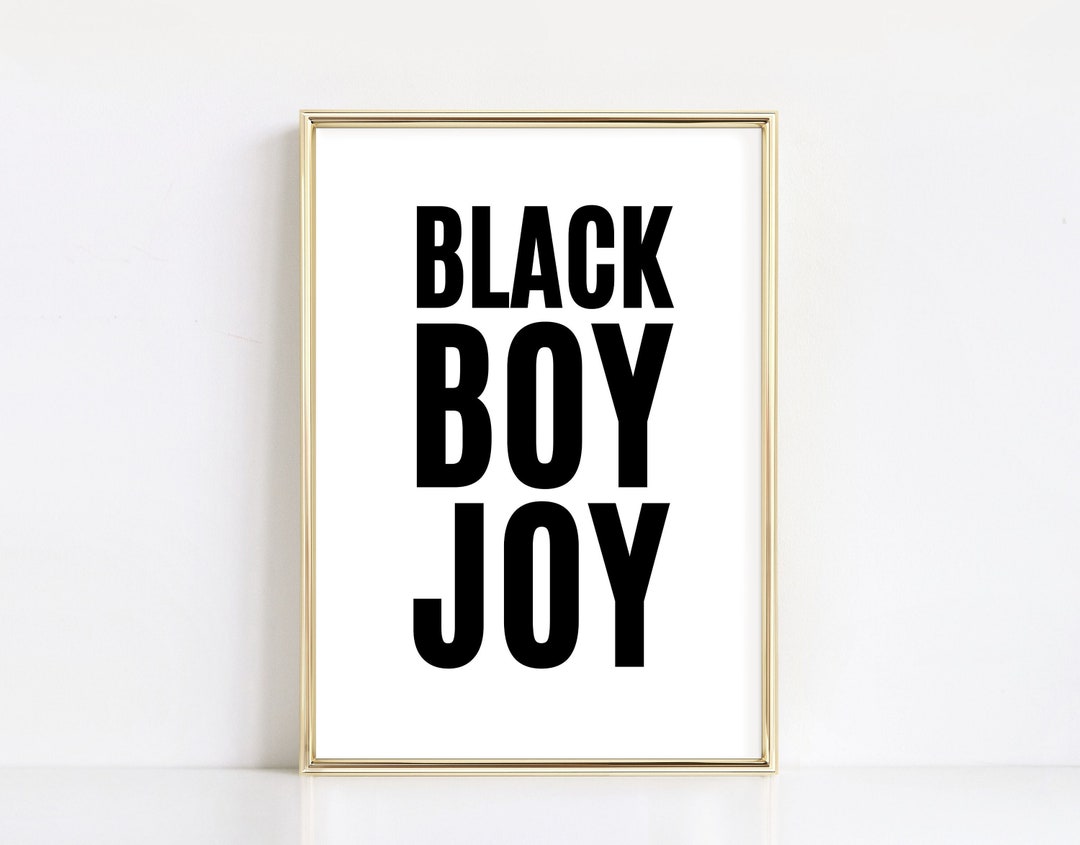 Black Boy Joy, Black History Month Printable, Nursery Wall Decor Print ...