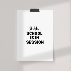 School is in Session Sign, Homeschool Classroom Poster, Classroom Wall ...