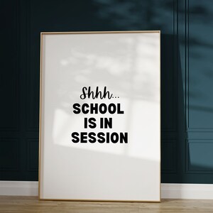 School is in Session Sign, Homeschool Classroom Poster, Classroom Wall ...