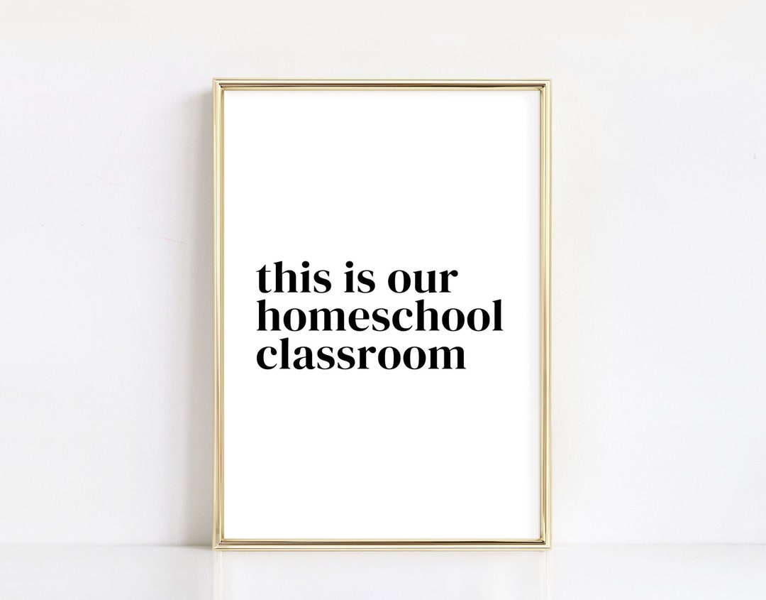Homeschool Classroom Printable, Classroom Sign, Home School Poster ...