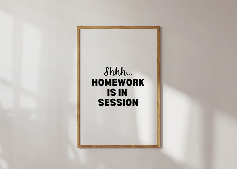 Homework Sign, Homeschool Classroom Printable, Kids Homework Poster ...