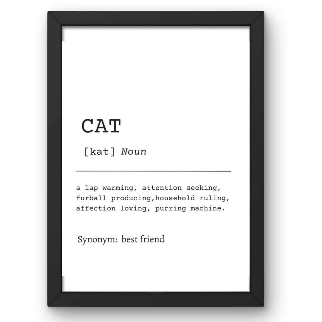 Cat Definition Wall Art Printable, Funny Cat Home Decor, Gift for Cat ...