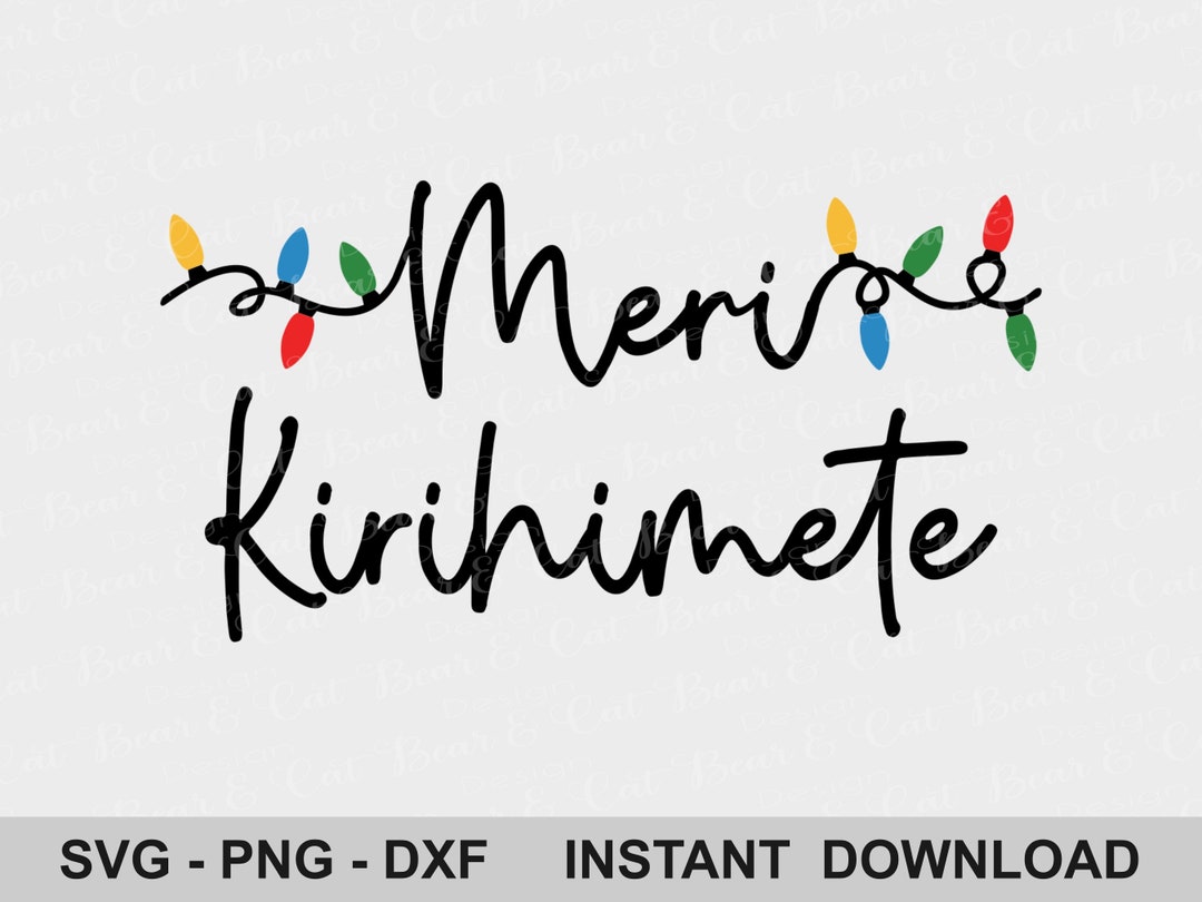 Meri Kirihimete, Te Reo Maori Merry Christmas With Lights Cut File, New ...
