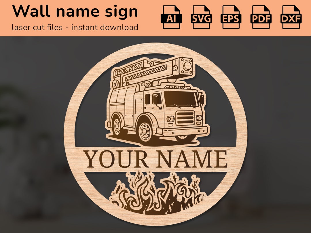 Firefighter Fireman Name Sign Fire Truck | Interior Decor | Laser Cut ...
