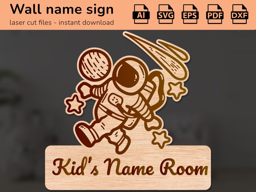 Astronaut Galaxy Space Name Sign | Interior Decor | Laser Cut Design ...