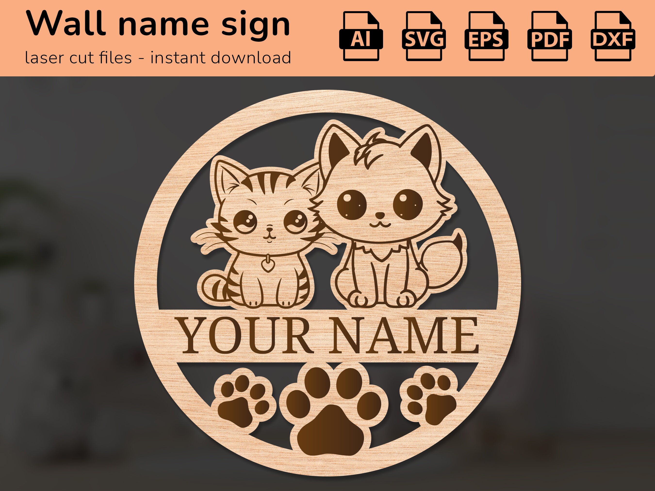 Cute Cats Name Sign Interior Decor Laser Cut Design for Kids Ai, EPS ...