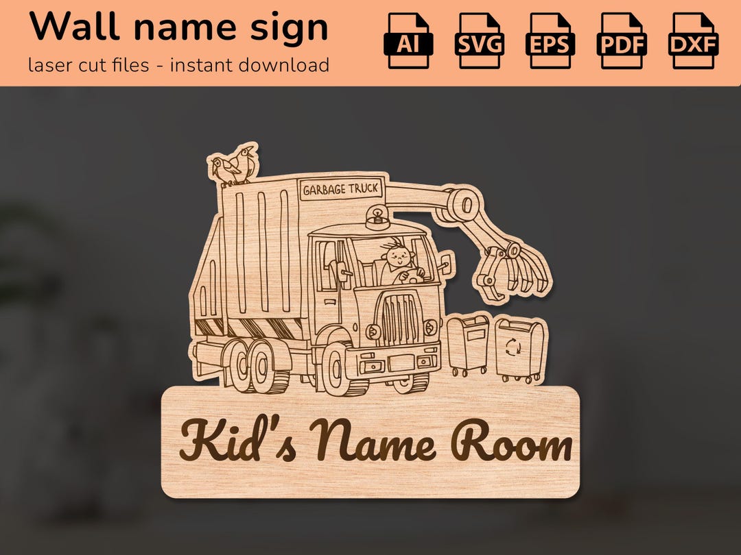 Garbage Truck Field Name Sign | Interior Decor | Laser Cut Design | for ...