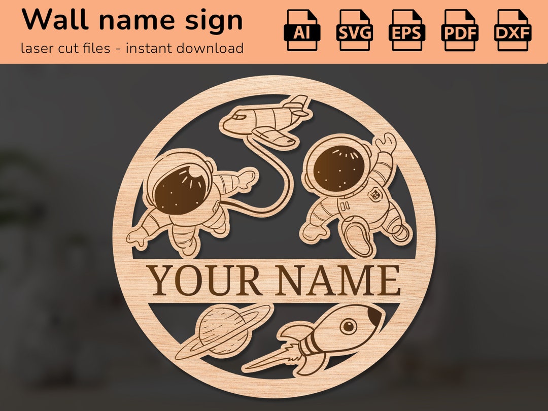 Galaxy Space Astronaut Name Sign | Interior Decor | Laser Cut Design ...