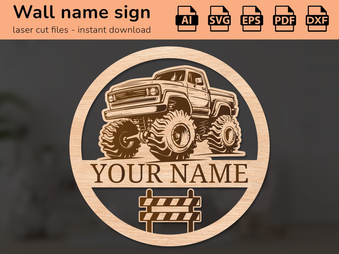 Monster Truck Name Sign Vehicle Road | Interior Decor | Laser Cut ...