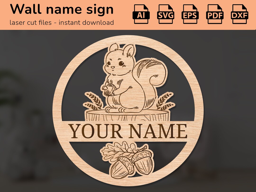 Cute Squirrel Animal Name Sign | Interior Decor | Laser Cut Design ...