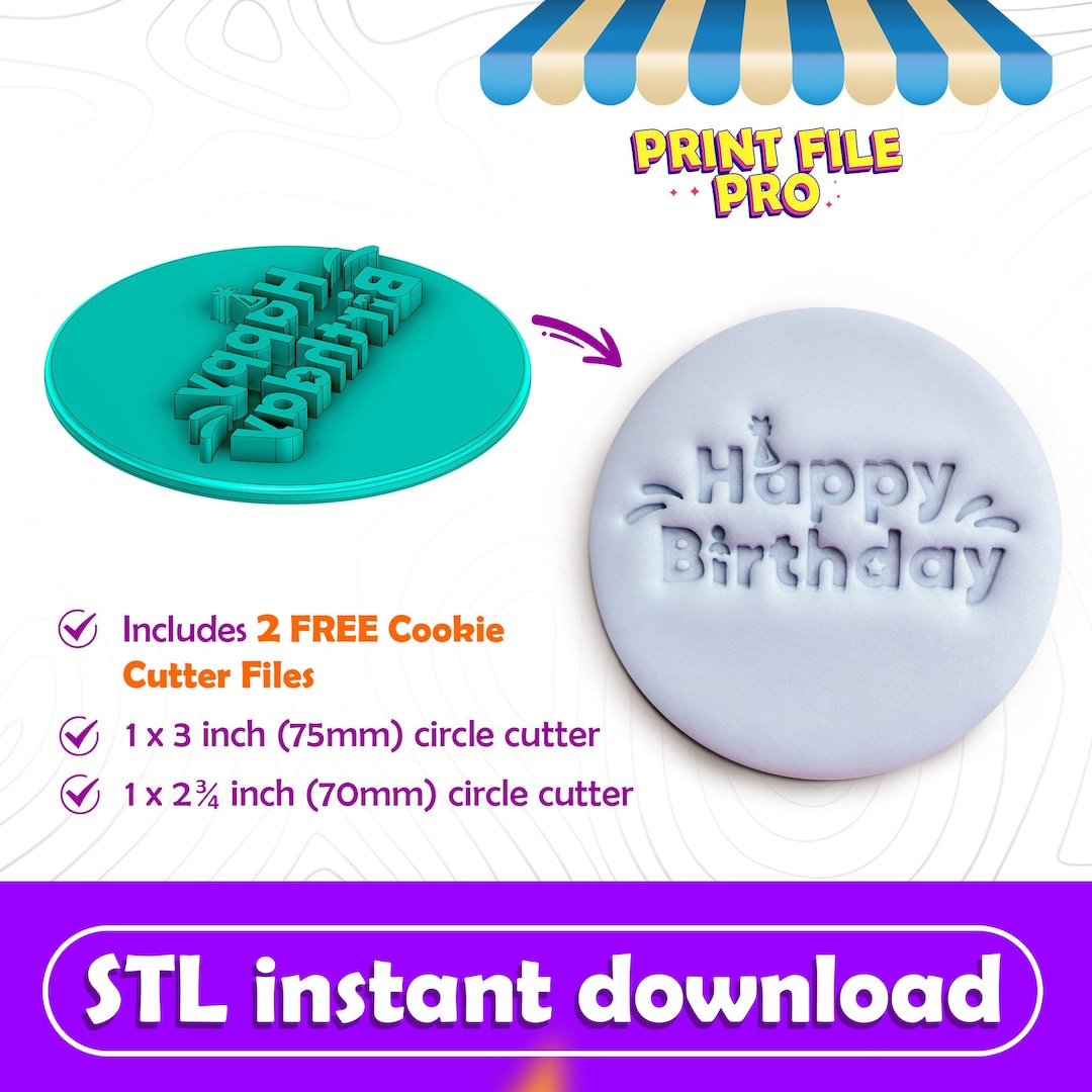 Digital STL FILE for a Happy Birthday Party Cookie Stamp - Instant ...