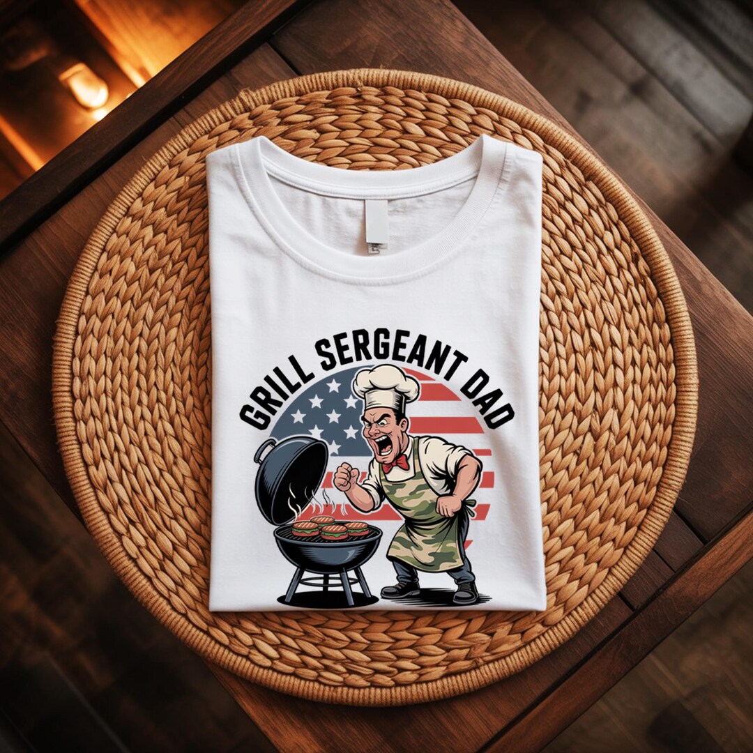 Funny Dad BBQ Shirt, Grill Sergeant T-shirt for Men, Fathers Day Gift ...