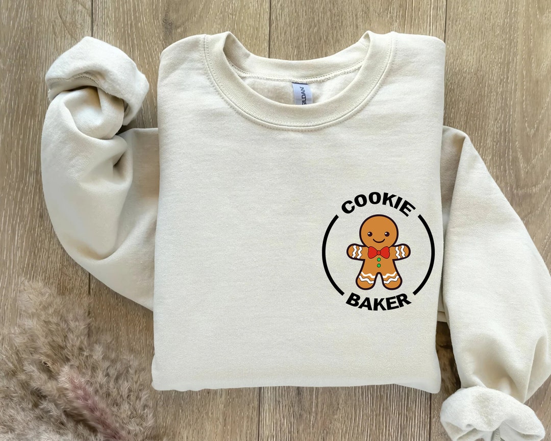 Cookie Baker/tester Gingerbread Man Sweatshirt/crewneck - Etsy