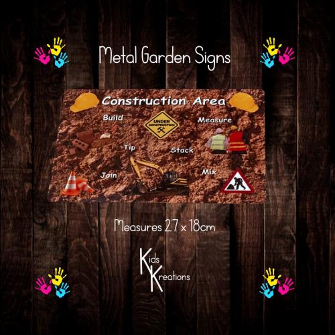 Construction Area Sign - Sublimation - Garden Sign - Early Years ...