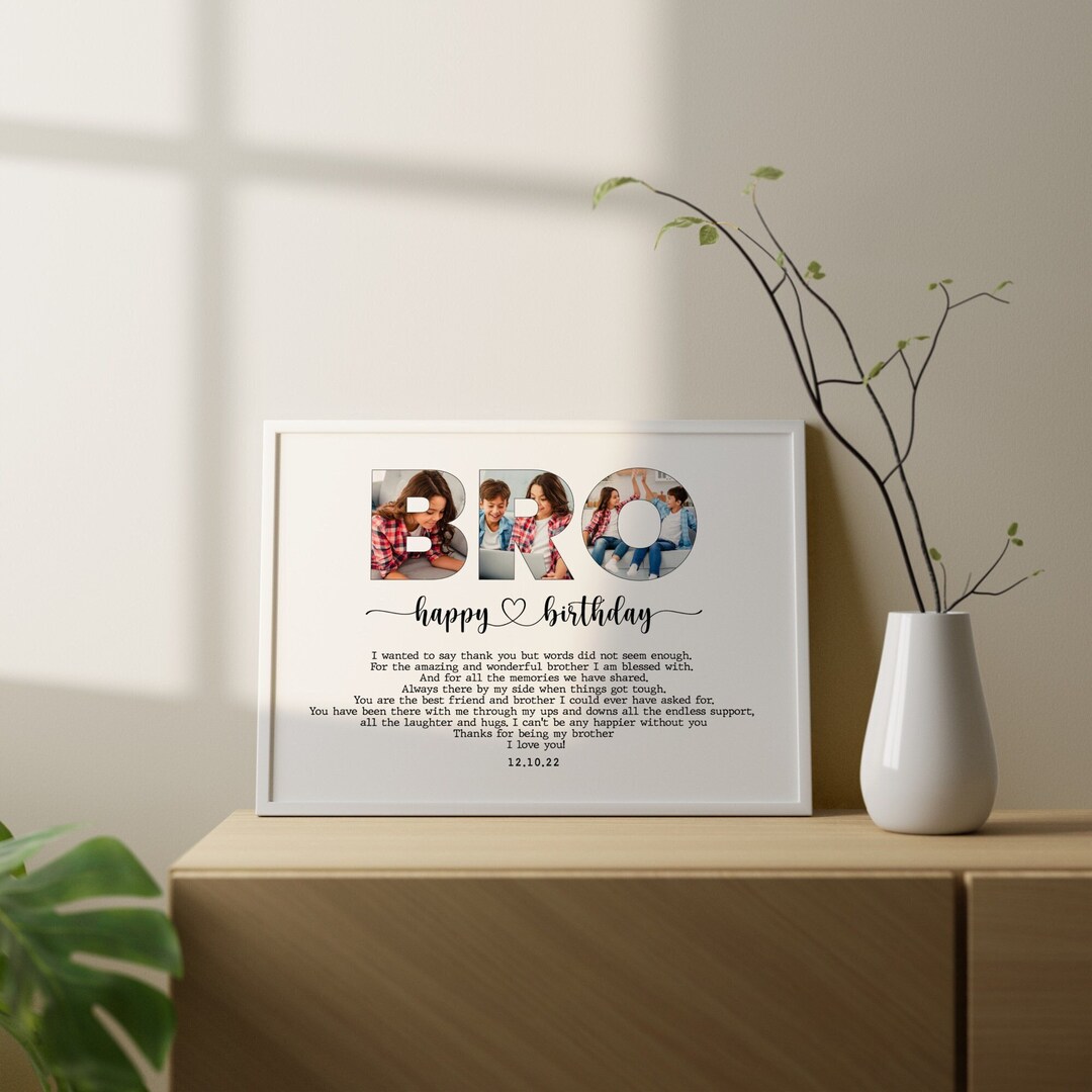 Personalized Brother Birthday Present, Bro Custom Photo Collage ...