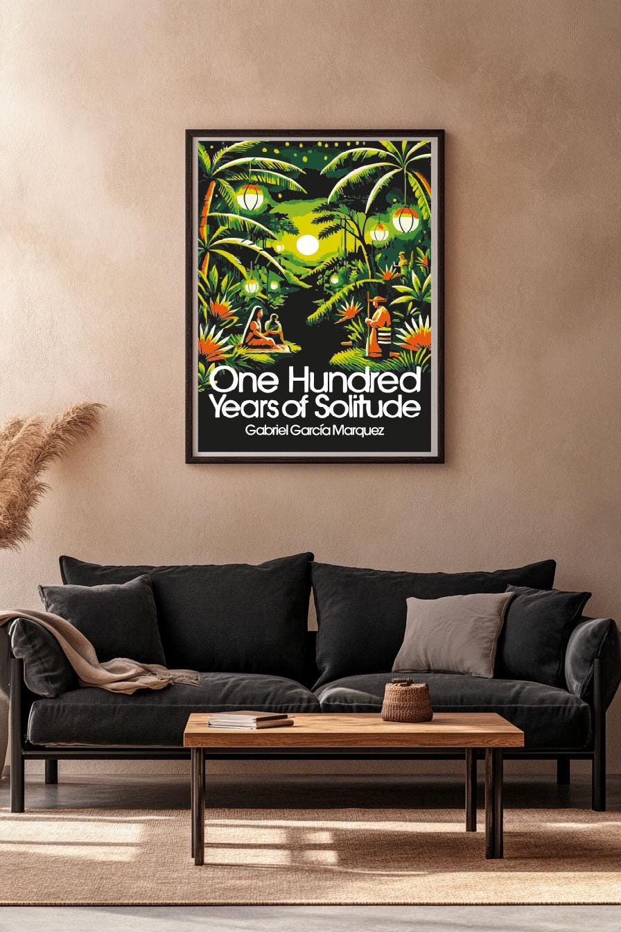 One Hundred Years of Solitude Poster: Gabriel García Márquez Magical ...