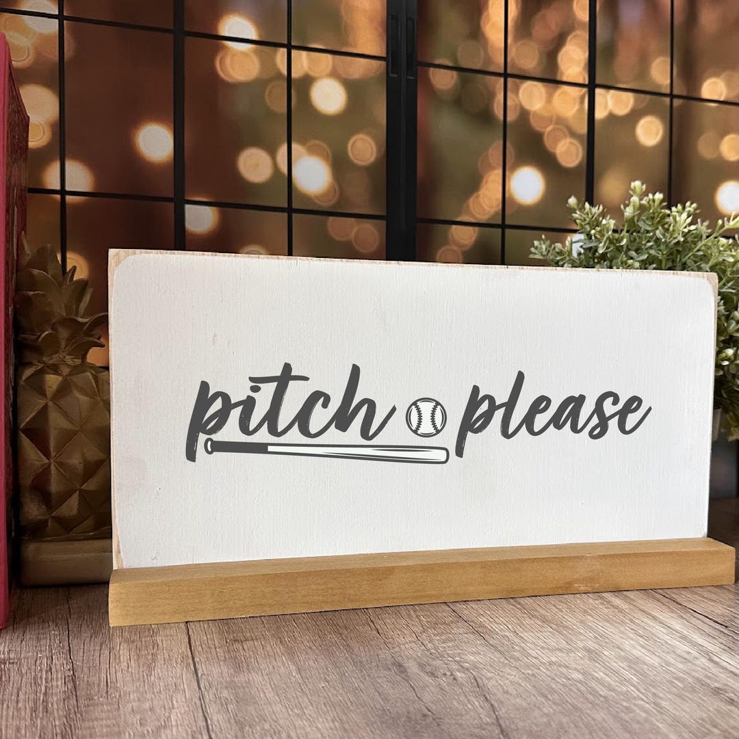Pitch Please Sign, Funny Baseball Sign, Pitcher Quote, Baseball Parent ...
