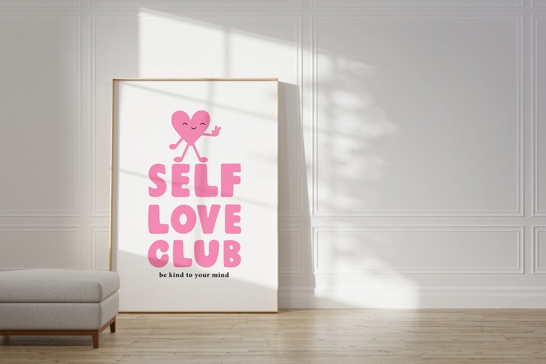 Self Love Club Pink Self Love Poster Trendy Print Positive Digital Art ...