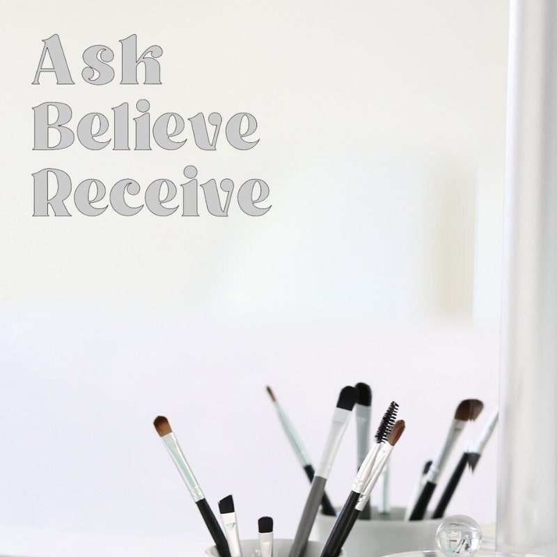 Ask Believe Receive - Etsy