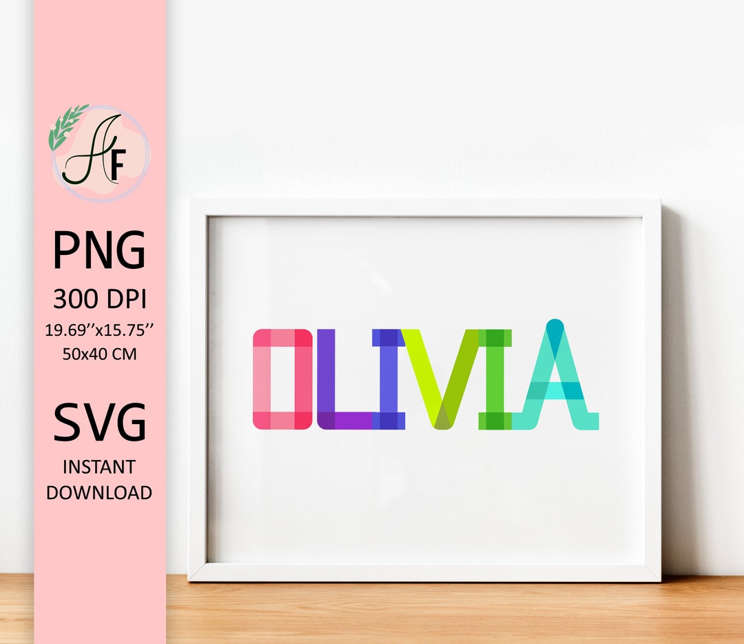 Custom Name SVG Name Olivia SVG Elements Font Svg Colorful Name Svg ...
