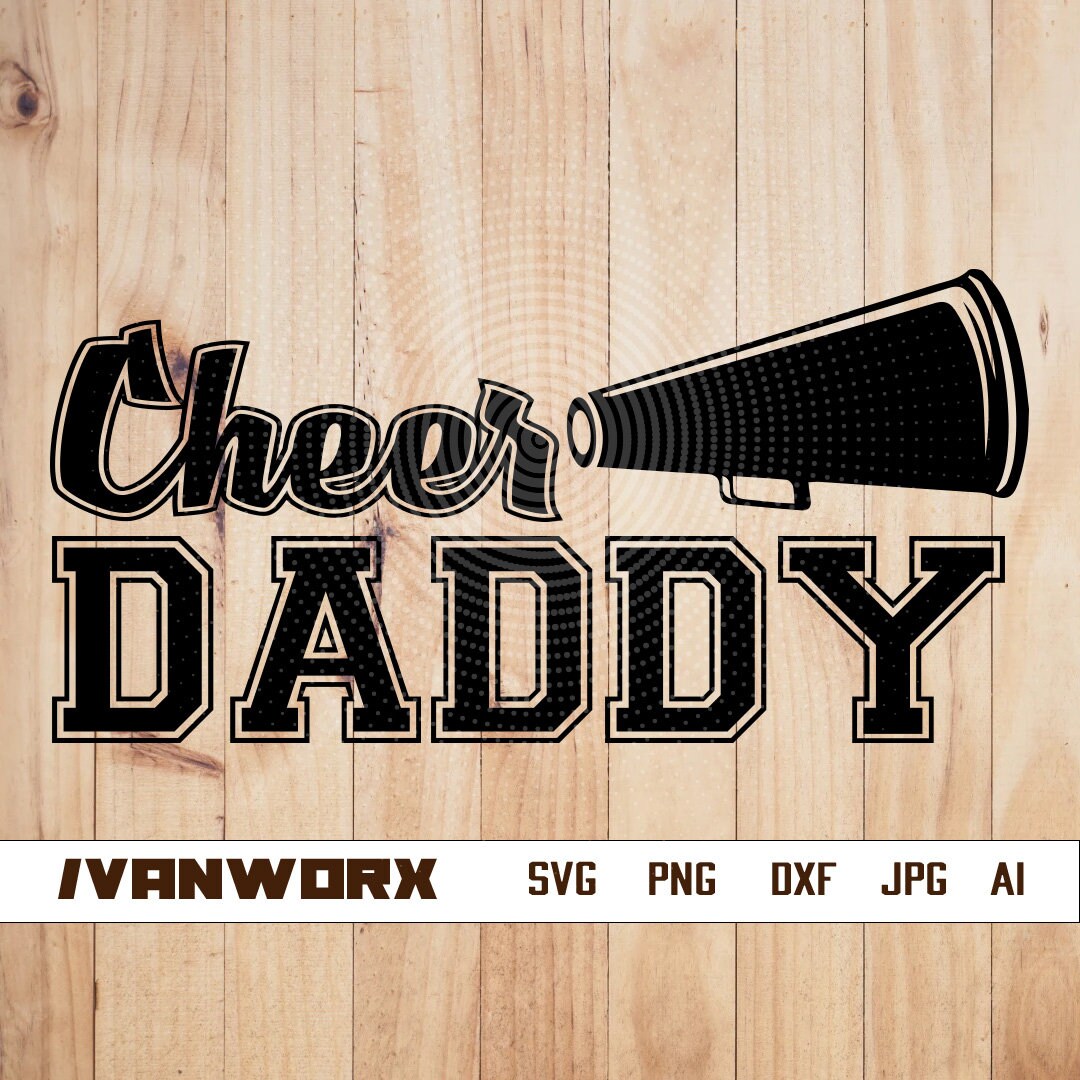 Cheer Daddy svg Papa png Fröhliche Datei Papa Clipart Cheer Daddy T ...