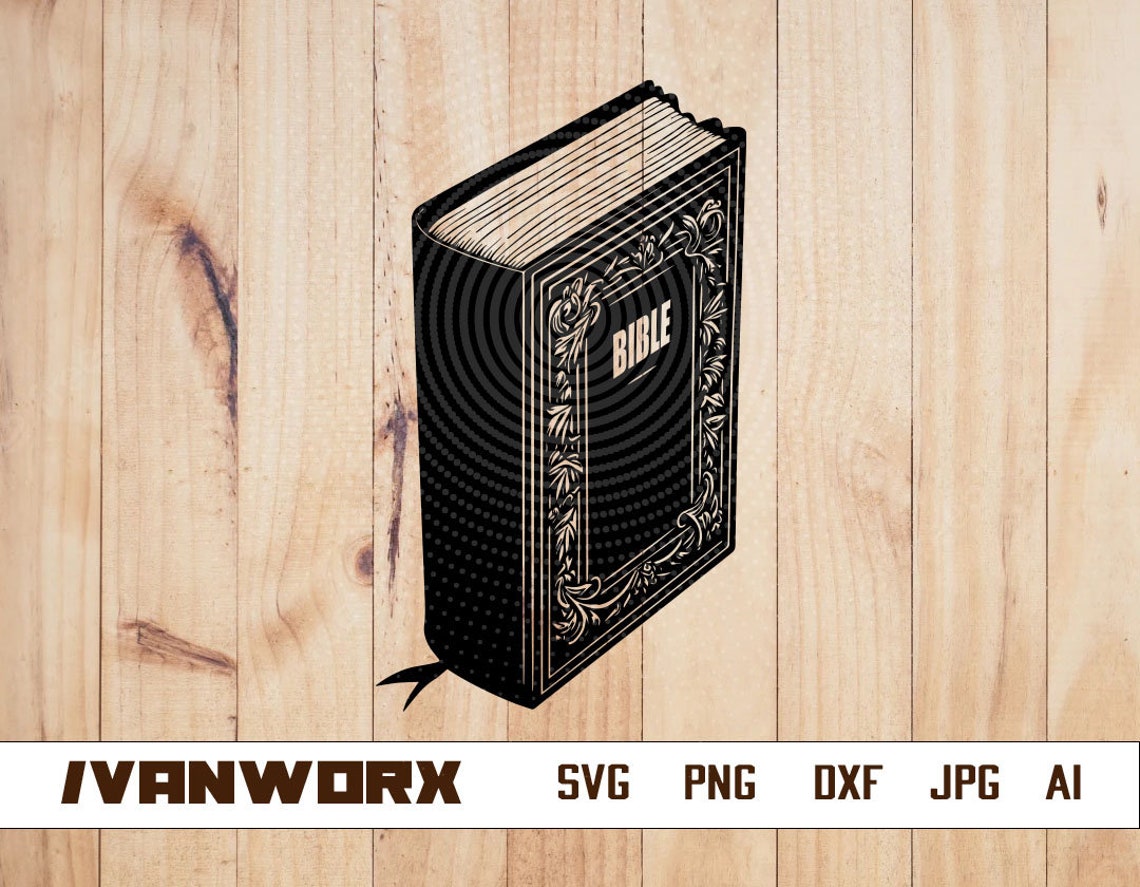 Bible Svg Bible Png Bible Clipart Bible Cut File Book Svg Holy Bible ...