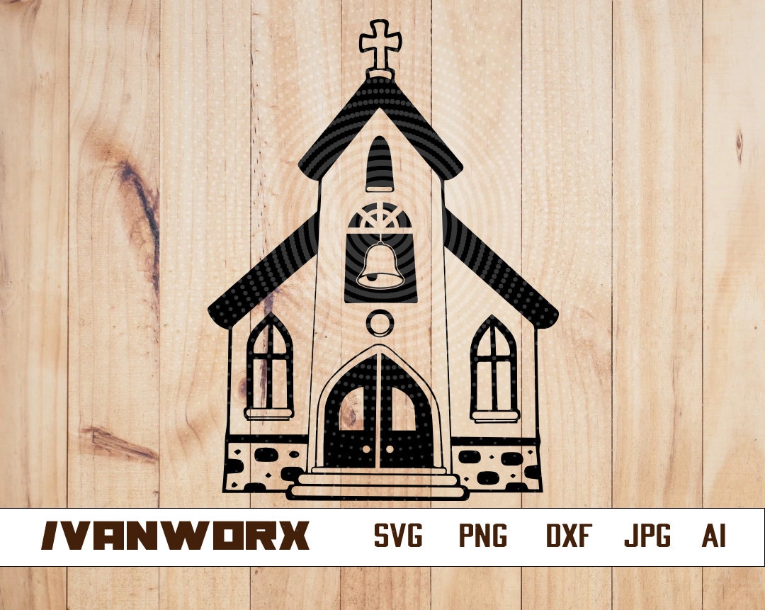 Church SVG | Church Clip Art | Church Png | Church Cut File | Church T ...