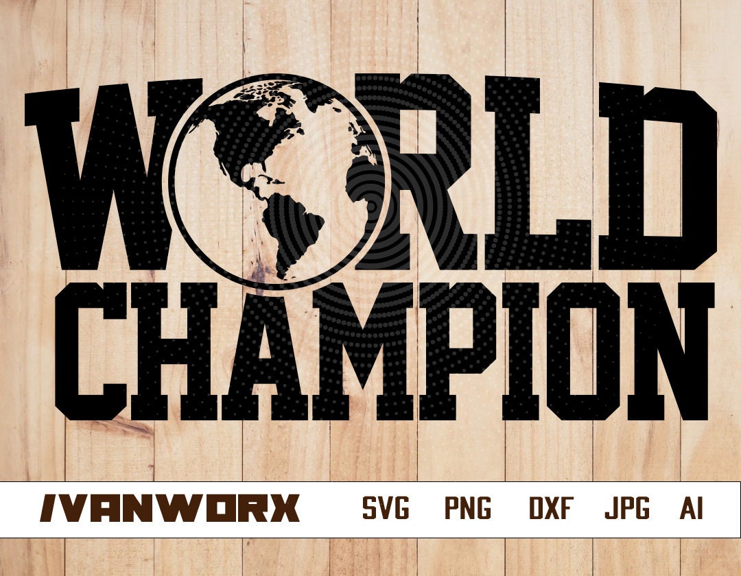 World Champions Svg | Champions Svg | Champions Png | Champions Stencil ...
