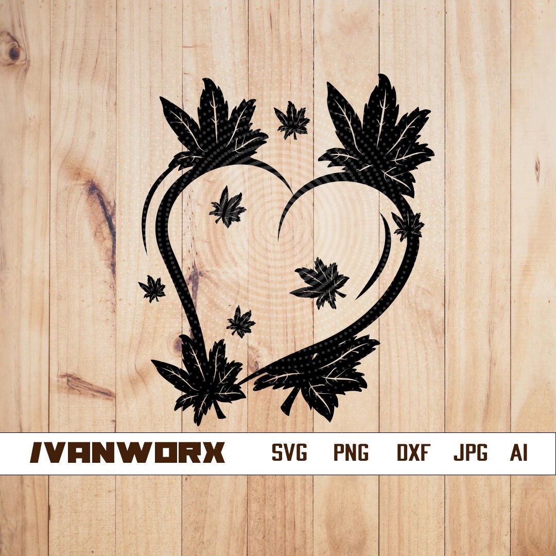 Cannabis Heart Svg Cannabis Plant Clipart Heart Shaped Weed Cut File ...