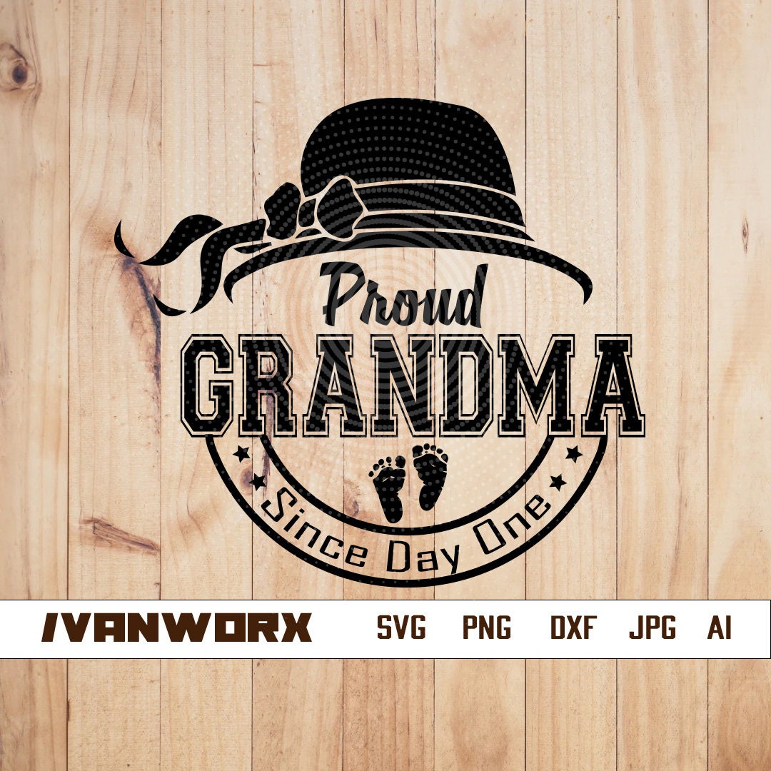 Proud Grandma Svg | Grandma Life Png | Grandma Cut File | Mother ...