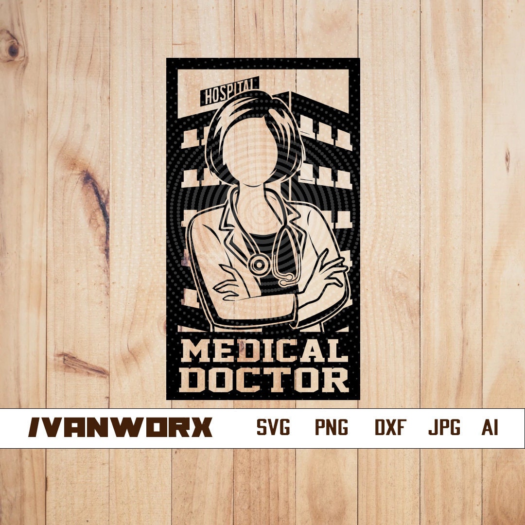 Medical Doctor Sign Svg | Life Saver Png | Doctor Cut File | Doctor ...