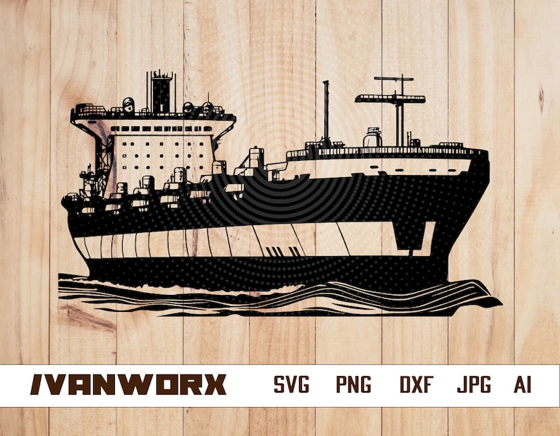 Tanker Ship Svg Large Ship Svg Tanker Svg Tanker Png Tanker Dxf Tanker ...